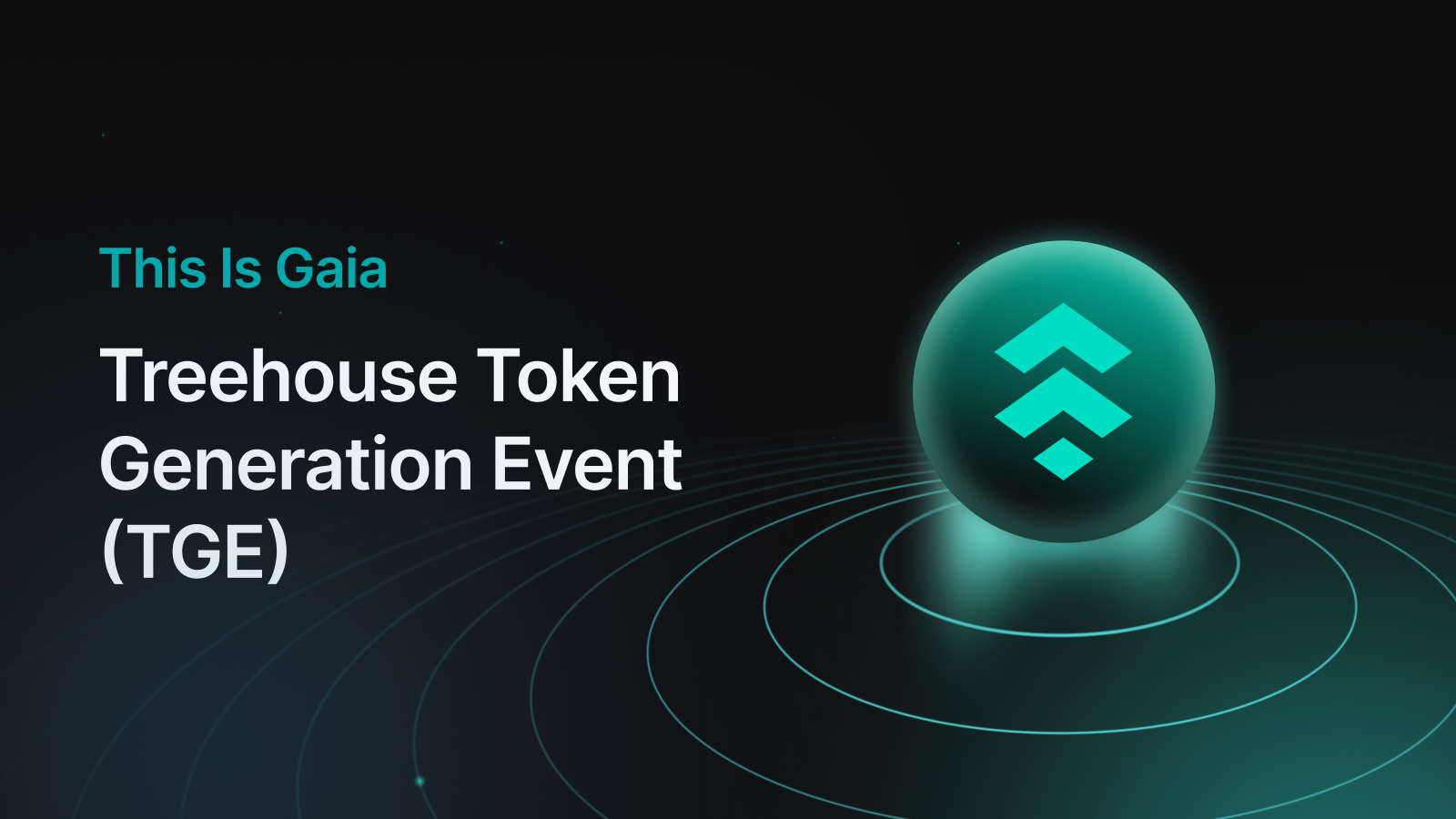 This Is Gaia: Treehouse Token Generation Event
